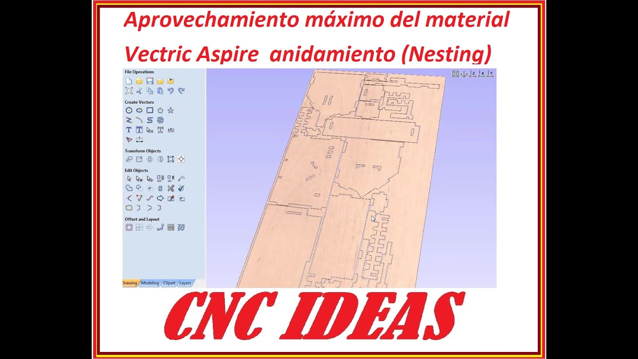 Aprovechamiento máximo del material Vectric Aspire por anidamiento ...