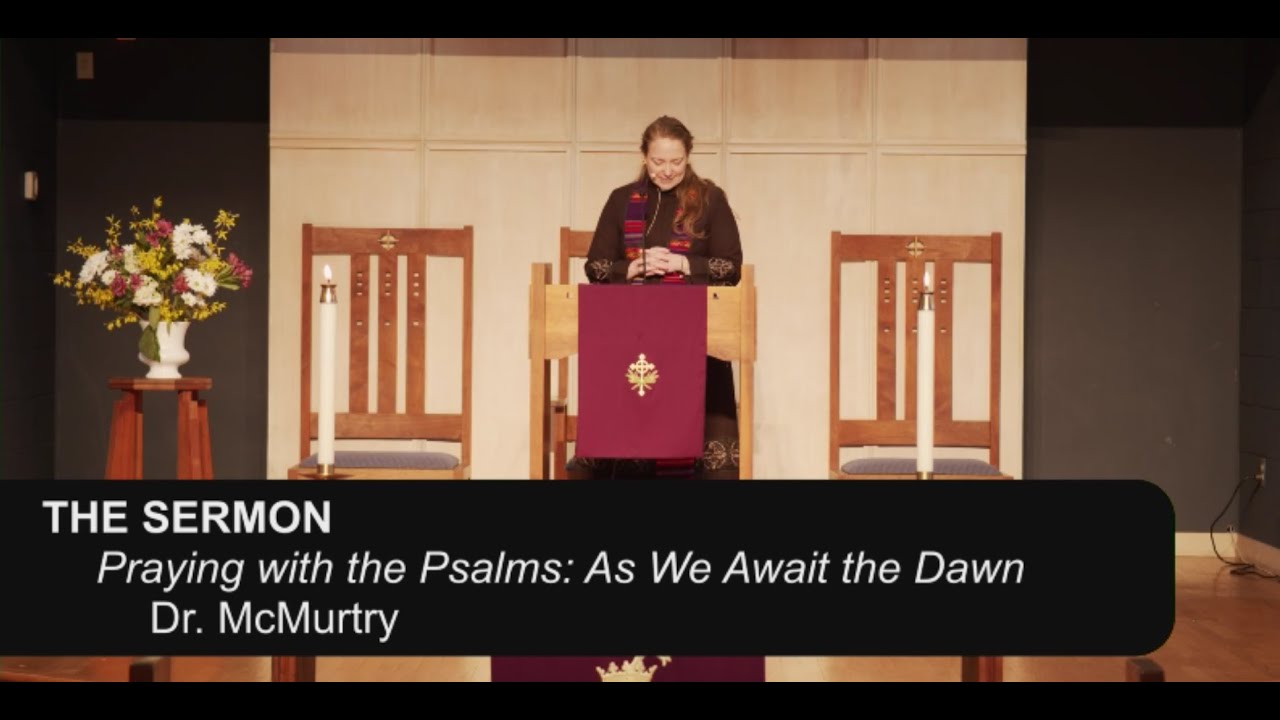 Praying with the Psalms as We Await the Dawn - YouTube