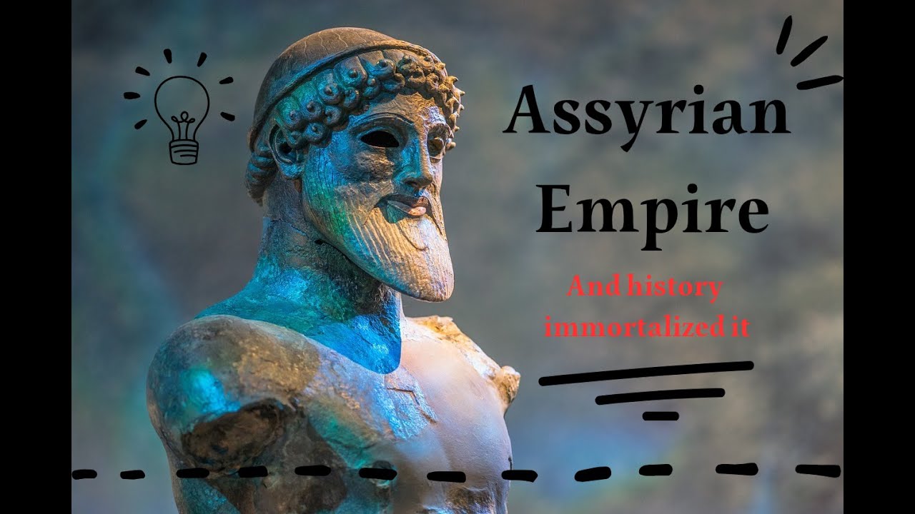 (invideo) "Assyria: An Empire That Reigned in Power and Was ...