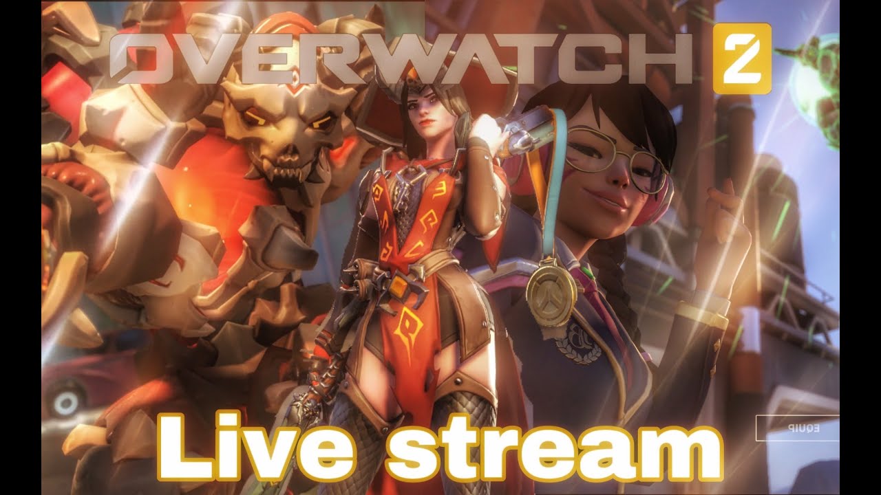 Overwatch 2 live stream! - YouTube