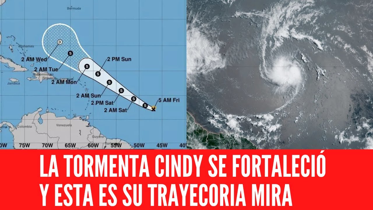LA TORMENTA CINDY SE FORTALECIÓ Y ESTA ES SU TRAYECORIA MIRA - YouTube