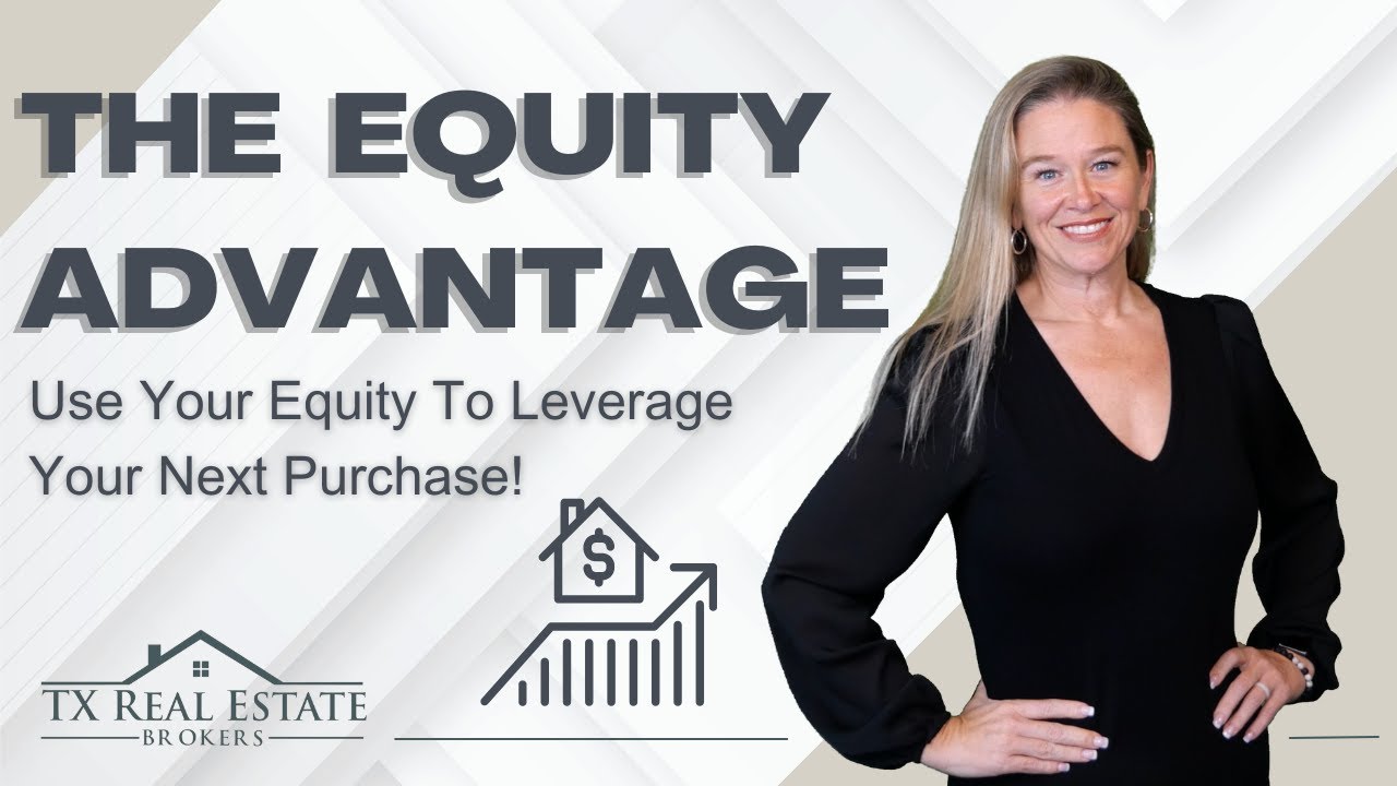 The equity advantage! How to use your equity to leverage your next ...