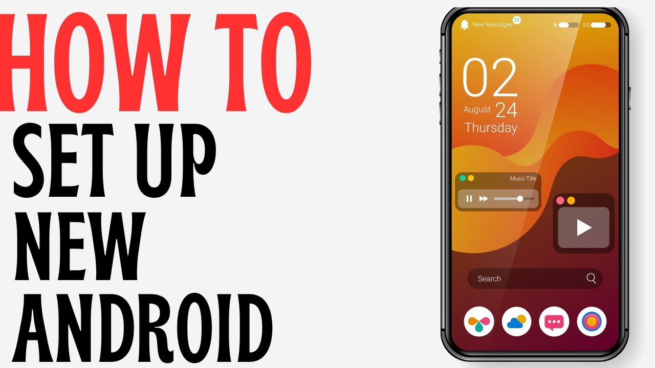How to Set Up a New Android Phone: Quick Start Guide - YouTube