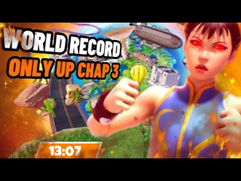 Fortnite Only Up Chapter 3 World Record 13:07 - YouTube