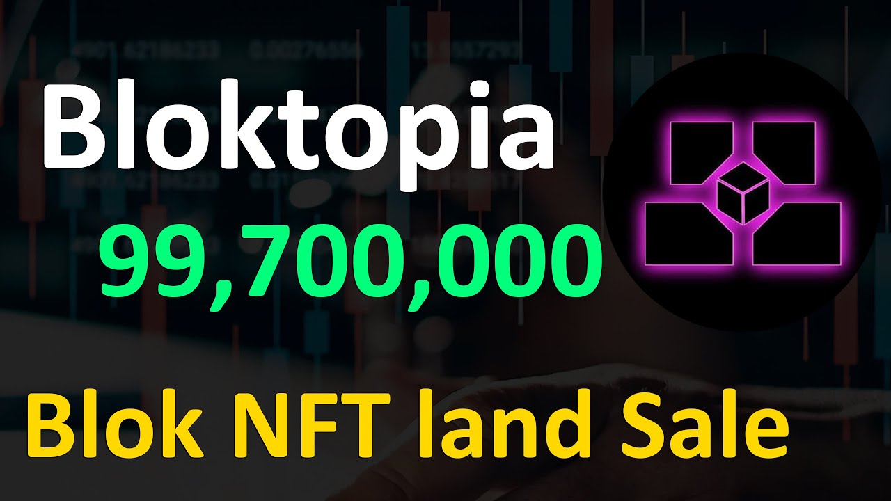 Bloktopia 99,700,000 Burnt | Buy Bloktopia NFT Land | How to Stake ...