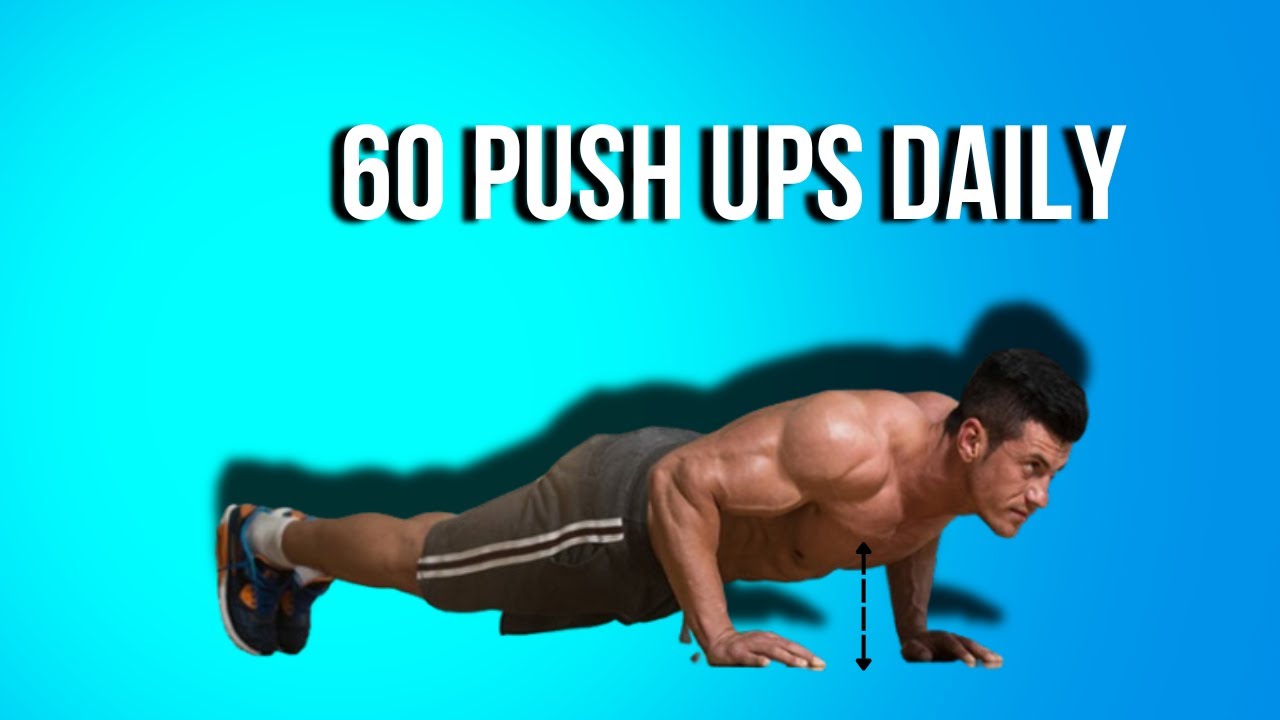 Discover the Amazing Effects of Doing 60 Push Ups Daily - YouTube