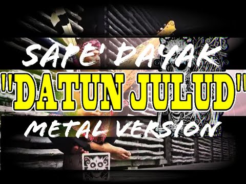 Sape' Datun Julud (METAL COVER) - lagu instrumental dayak - YouTube