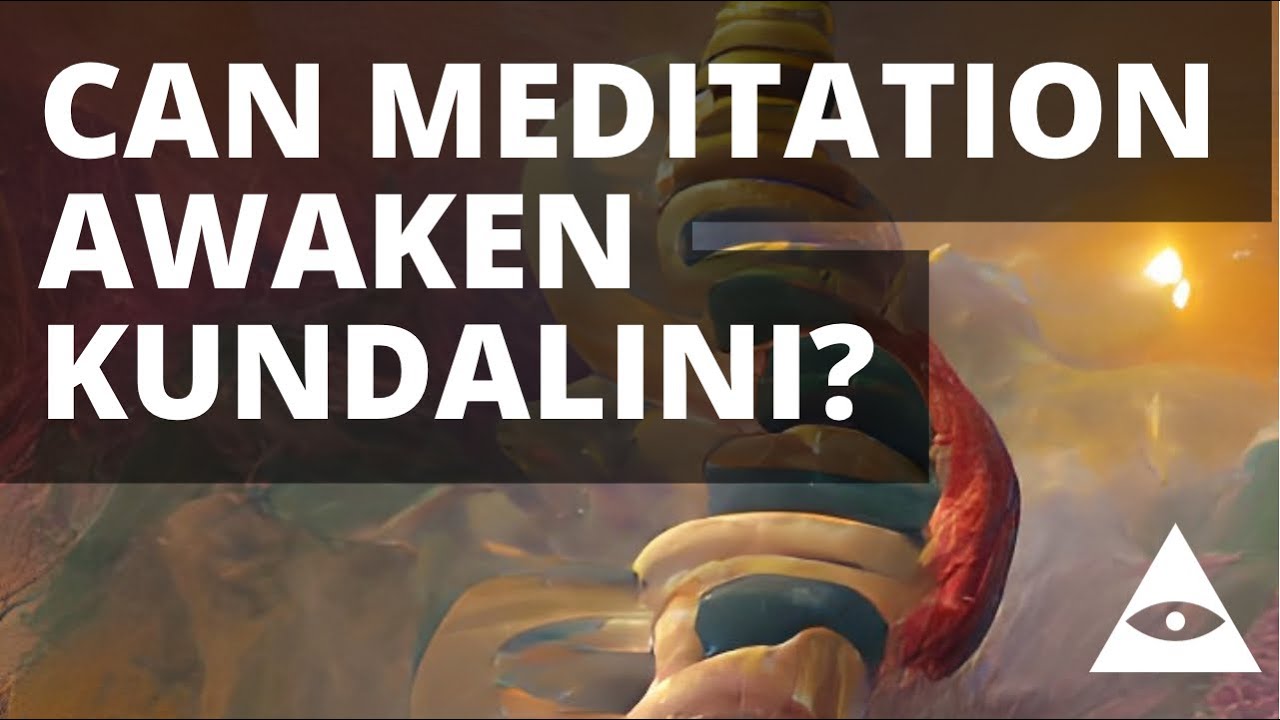 Raising the Snake: Can Meditation Awaken Kundalini? - YouTube