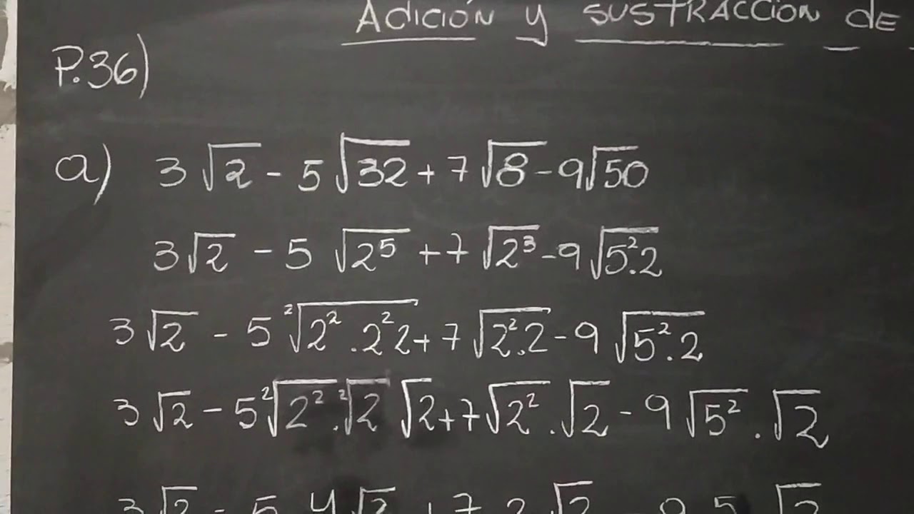 Extracción de factores - Suma y resta de raices - Adición y sustracción ...