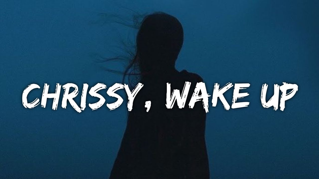The Gregory Brothers - Chrissy, Wake Up (Lyrics) - YouTube