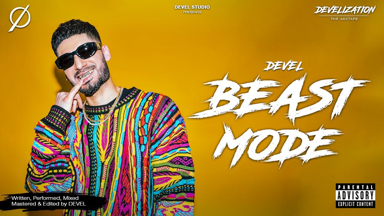 27. Beast Mode - Devel | Hindi Rap Song | Develization - YouTube