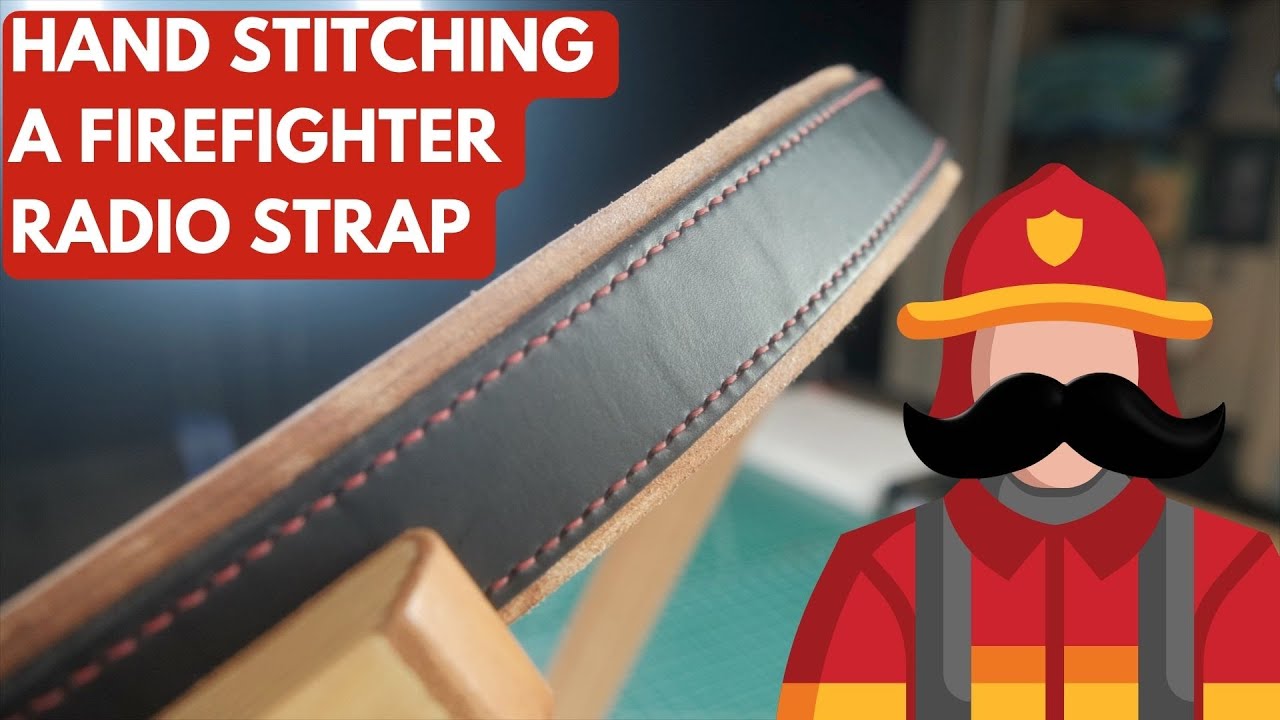 Hand Stitching a Firefighter Radio Strap | Part 2 - Lynch - YouTube