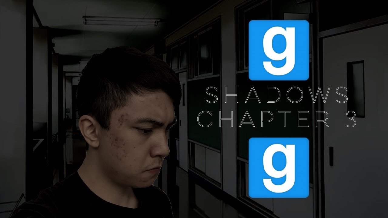 Shadows Chapter 3 | Garry's Mod - YouTube
