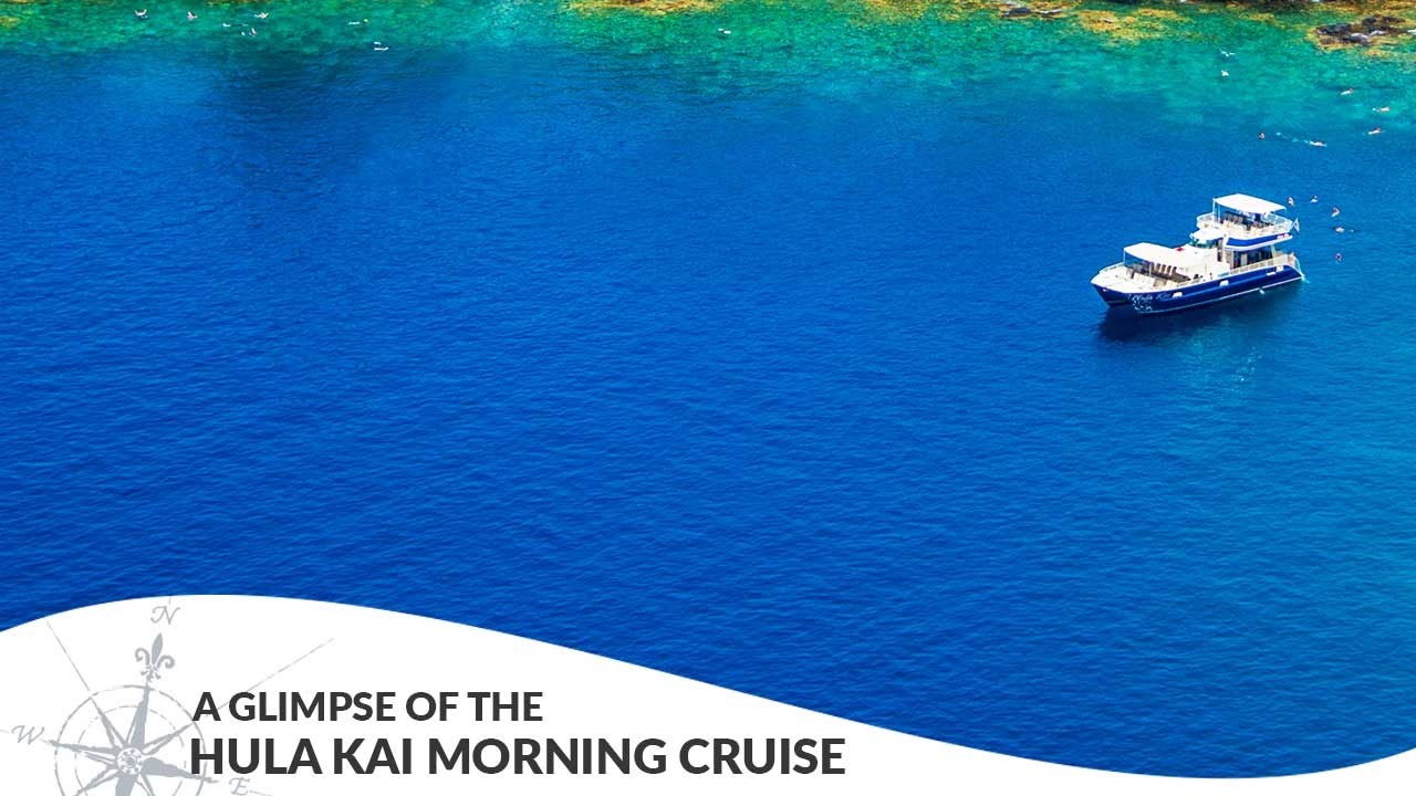 A Glimpse of the Hula Kai Morning Snorkel - YouTube