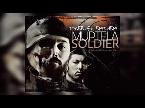 Joker ft. Eminem - Müptela Soldier (Mix) [by Sezer Sait Can] #joker #eminem #mix