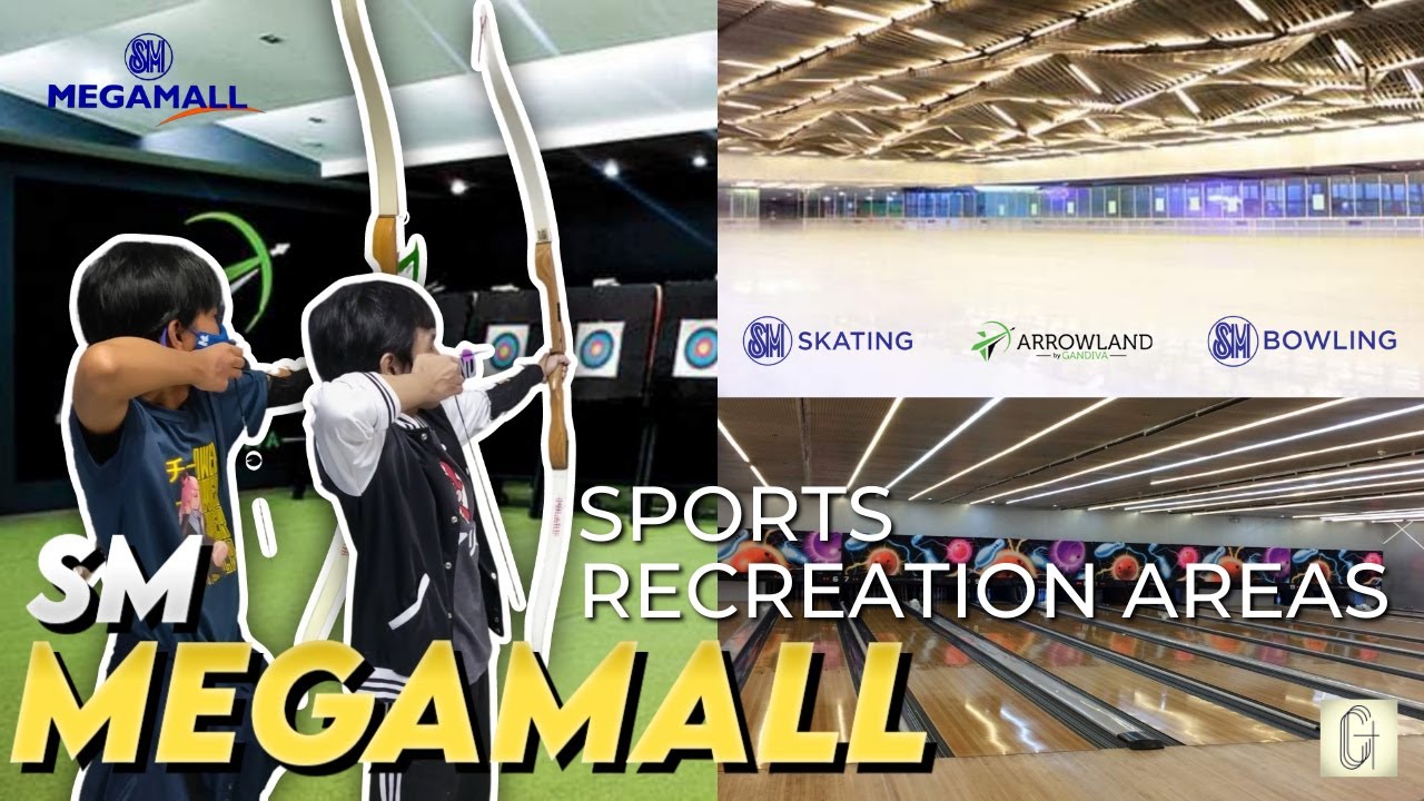 Sports Recreation Areas @ SM MEGAMALL - YouTube
