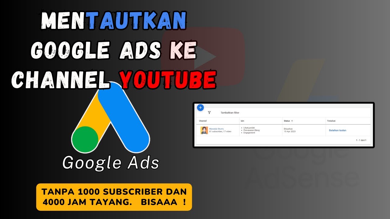 PART 2 Cara Menautkan Akun YouTube Ke Google Ads 2023 | TANPA 1000 ...