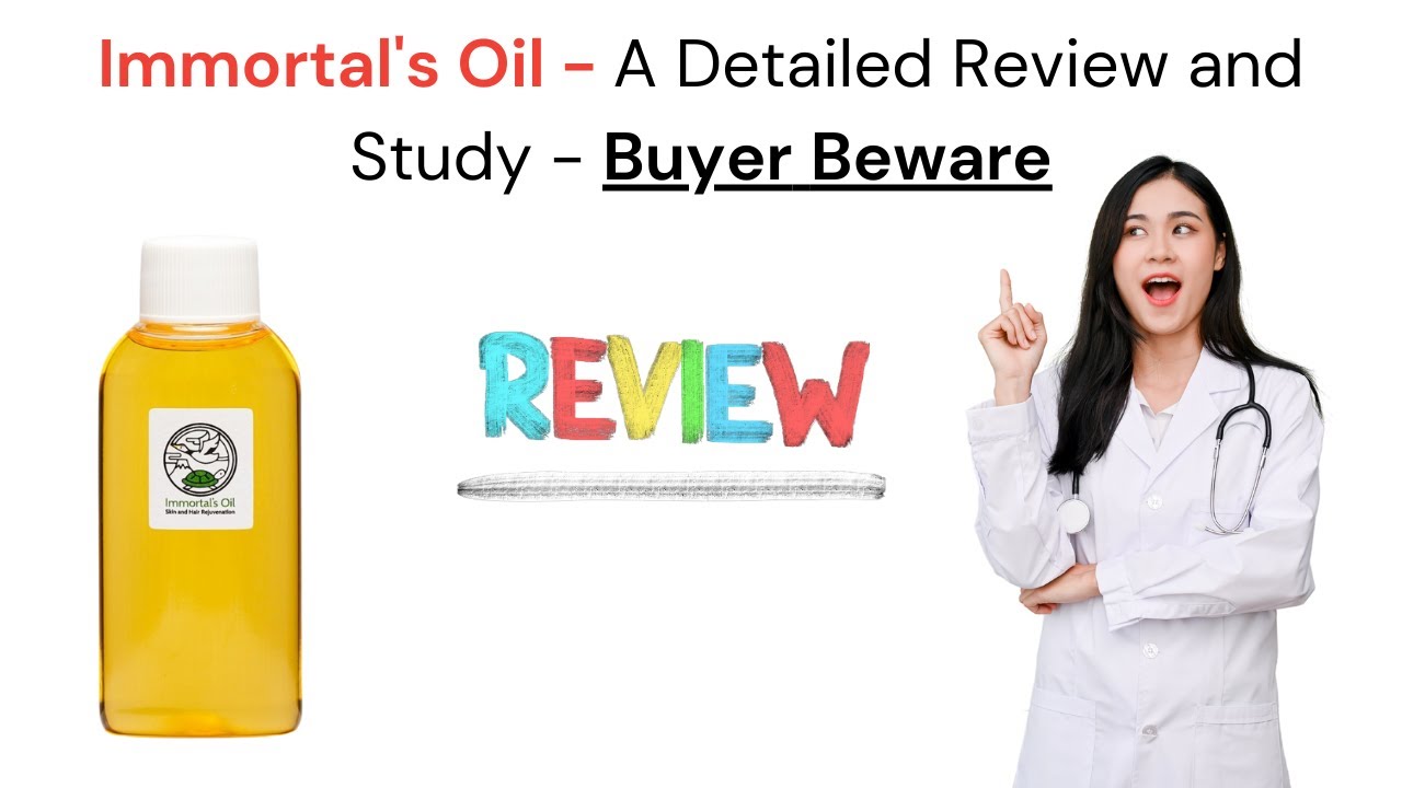 Immortal's Oil Review - Buyer Beware, Detailed Study and Review - YouTube
