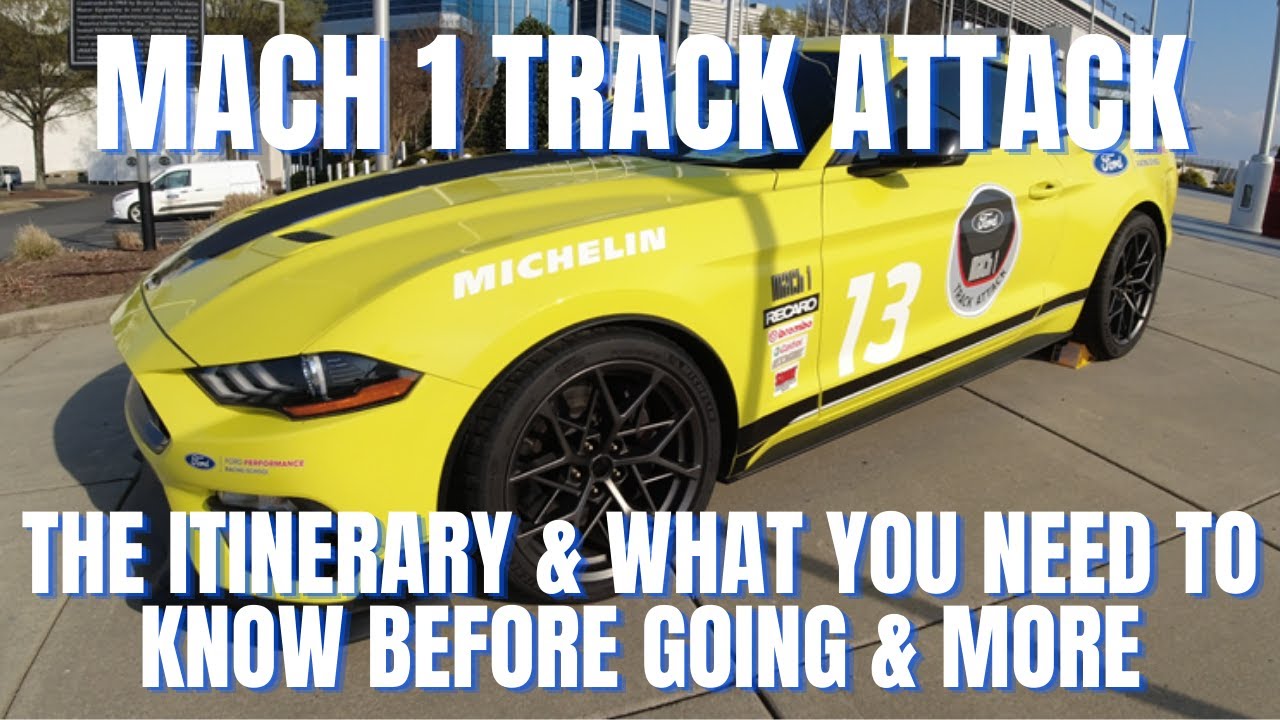 Mach 1 Track Attack & What you need to know before going - YouTube