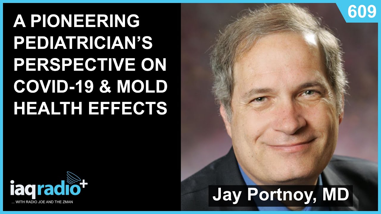 #609: Jay Portnoy, MDA - Pioneering Pediatrician’s Perspective on COVID ...