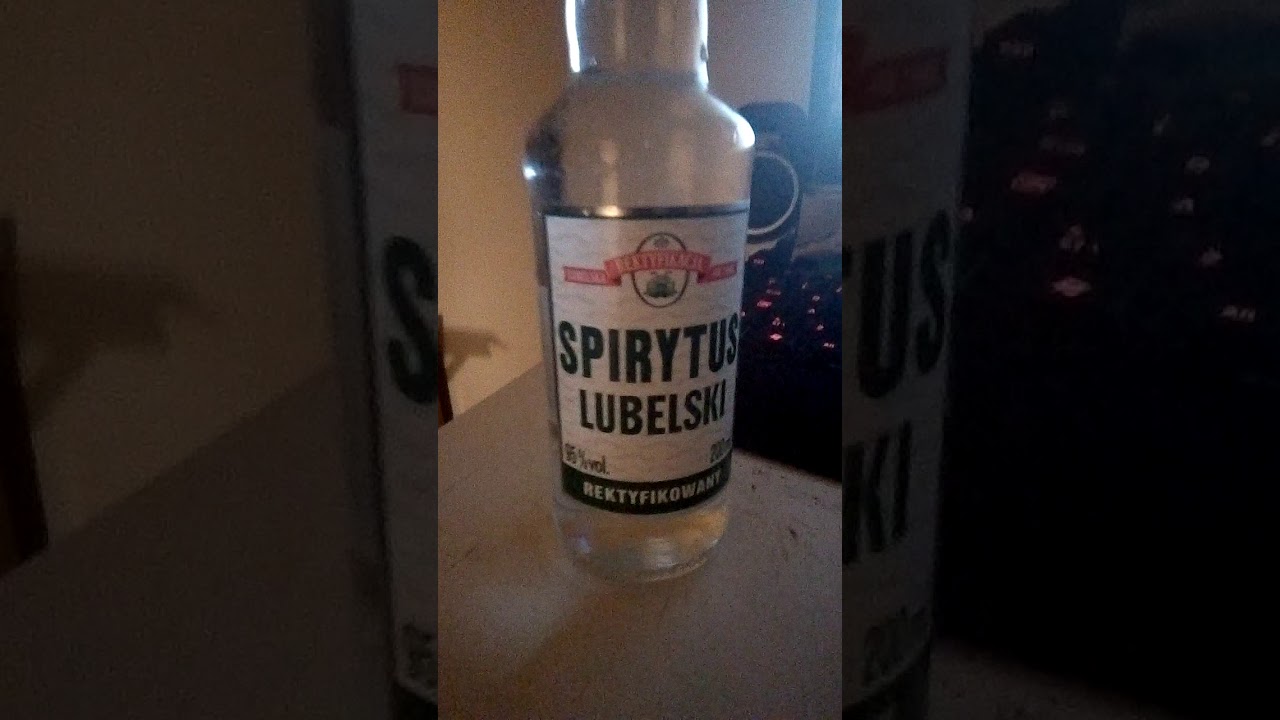 Spiritus Lubelski 95% - YouTube