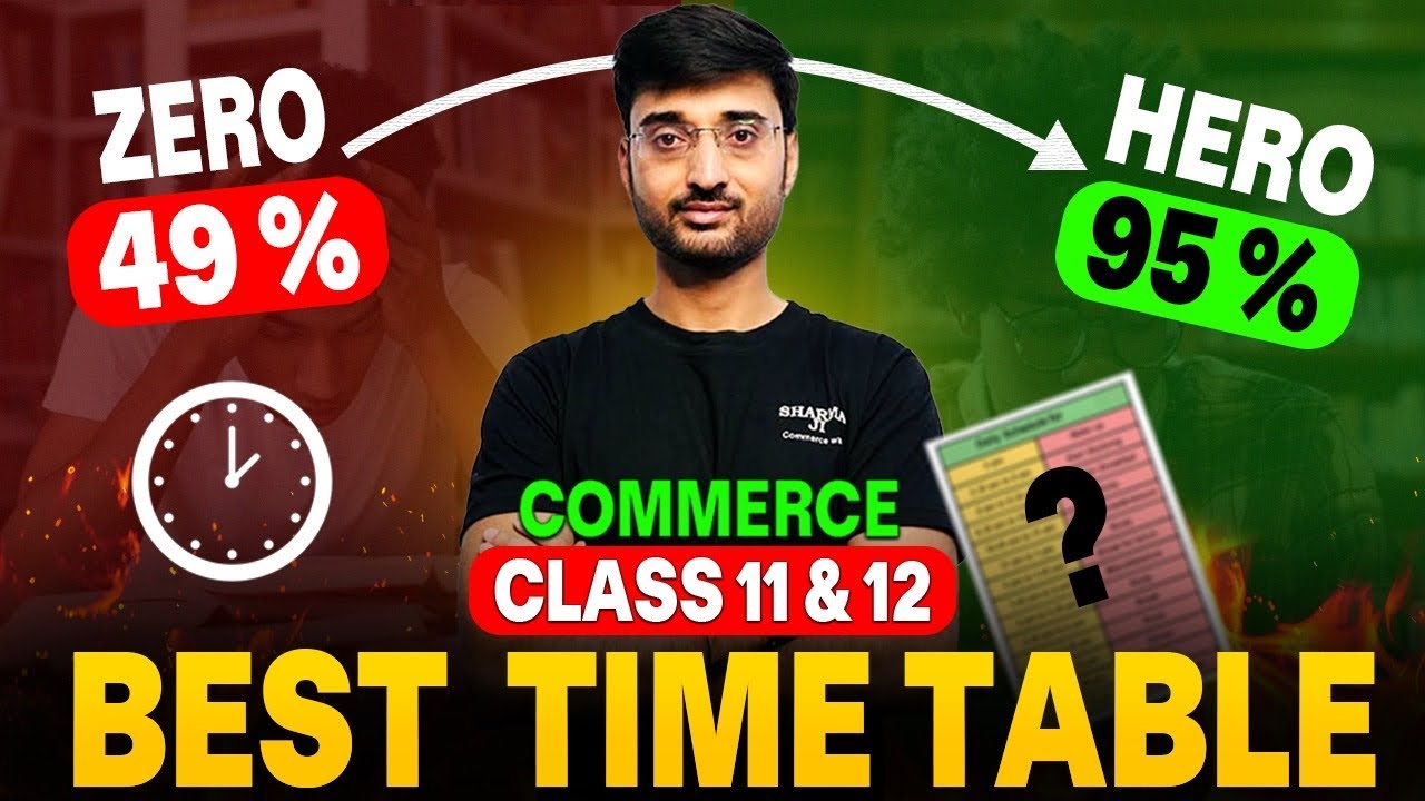 BEST TIME TABLE for COMMERCE STUDENTS Class 12th Topper’s Time Table ...