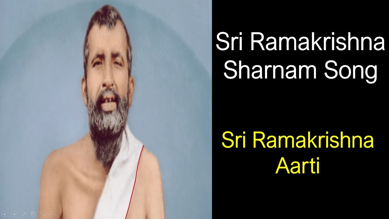 Ramkrishna Sharnam Song | Sri Ramakrishna Aarti | Aratikam | Evening ...