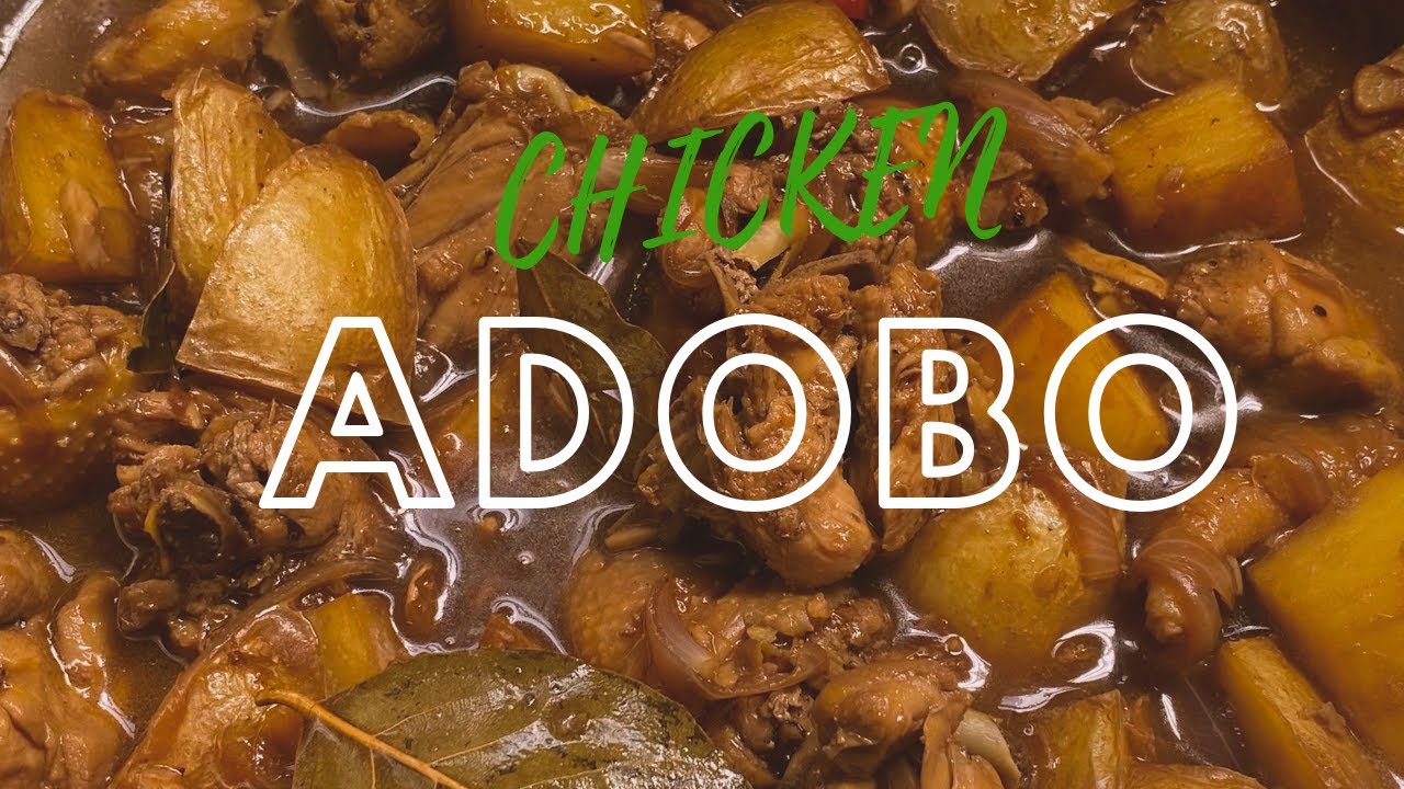 ADOBO NA MANOK | TOP 5 FILIPINO FOOD | ADOBO RECIPE - YouTube