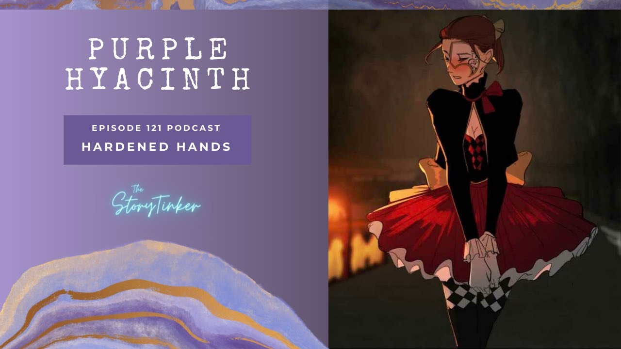 Purple Hyacinth 121 Analysis: Hardened Hands (with Bundin and Ocean ...