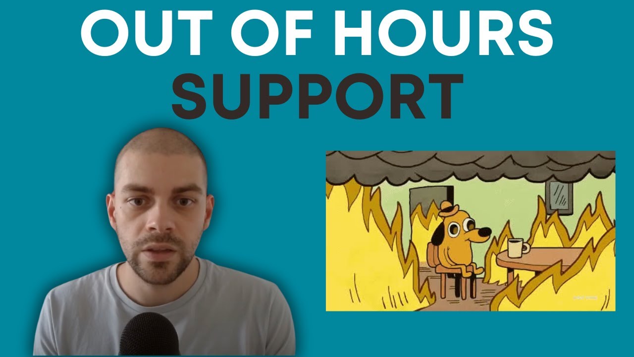 Out Of Hours Support For Software Engineers - YouTube