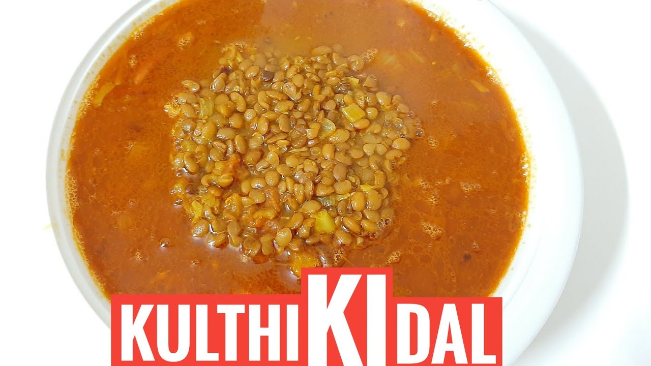 Kulthi ki Dal Recipe | Himachali Recipe | Garam Dal Curry | Kulthi ki ...