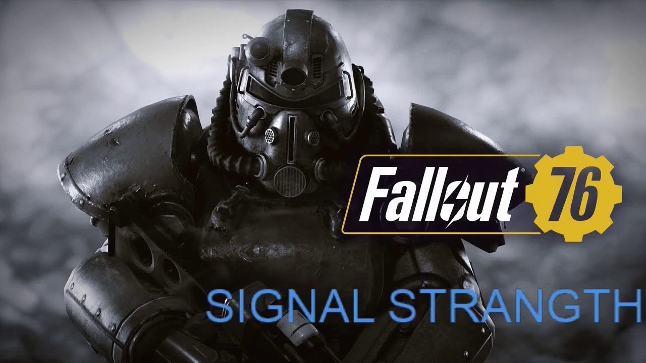 FALLOUT 76 (SIGNAL STRENGTH) QUEST WALKTHROUGH - YouTube