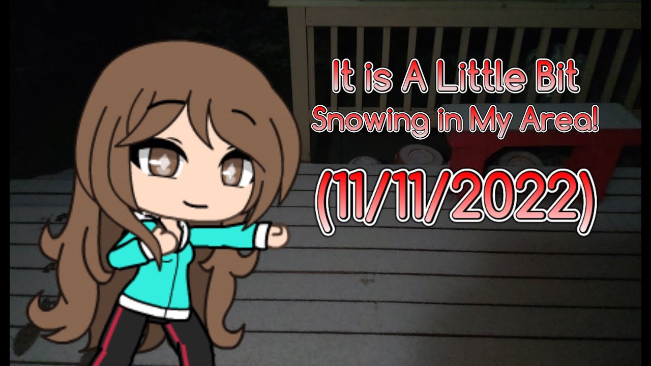 It's A Little Bit Snowing In My Area (Quick Tour) (11/11/2022) - YouTube