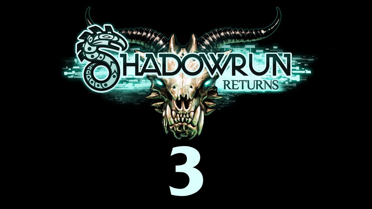 3. Let's Play Shadowrun Returns - Dwarf Rigger Gameplay with Commentary ...