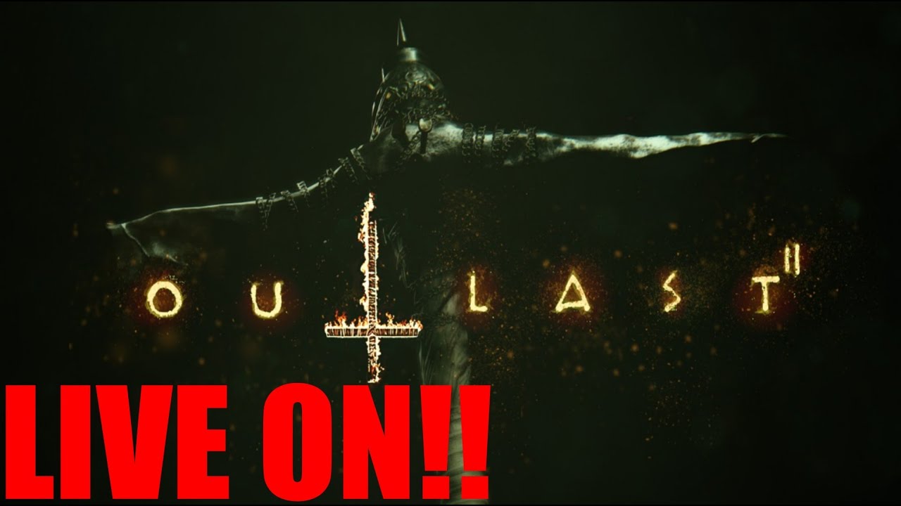 Outlast 2 - FINAL!! - YouTube