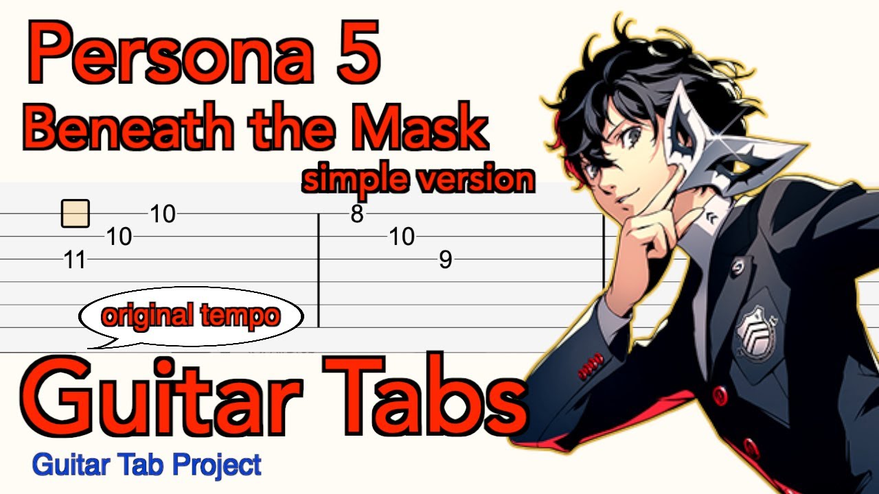 Persona 5 - Beneath the Mask | ペルソナ5 | Simple Solo Guitar (Fingerstyle ...