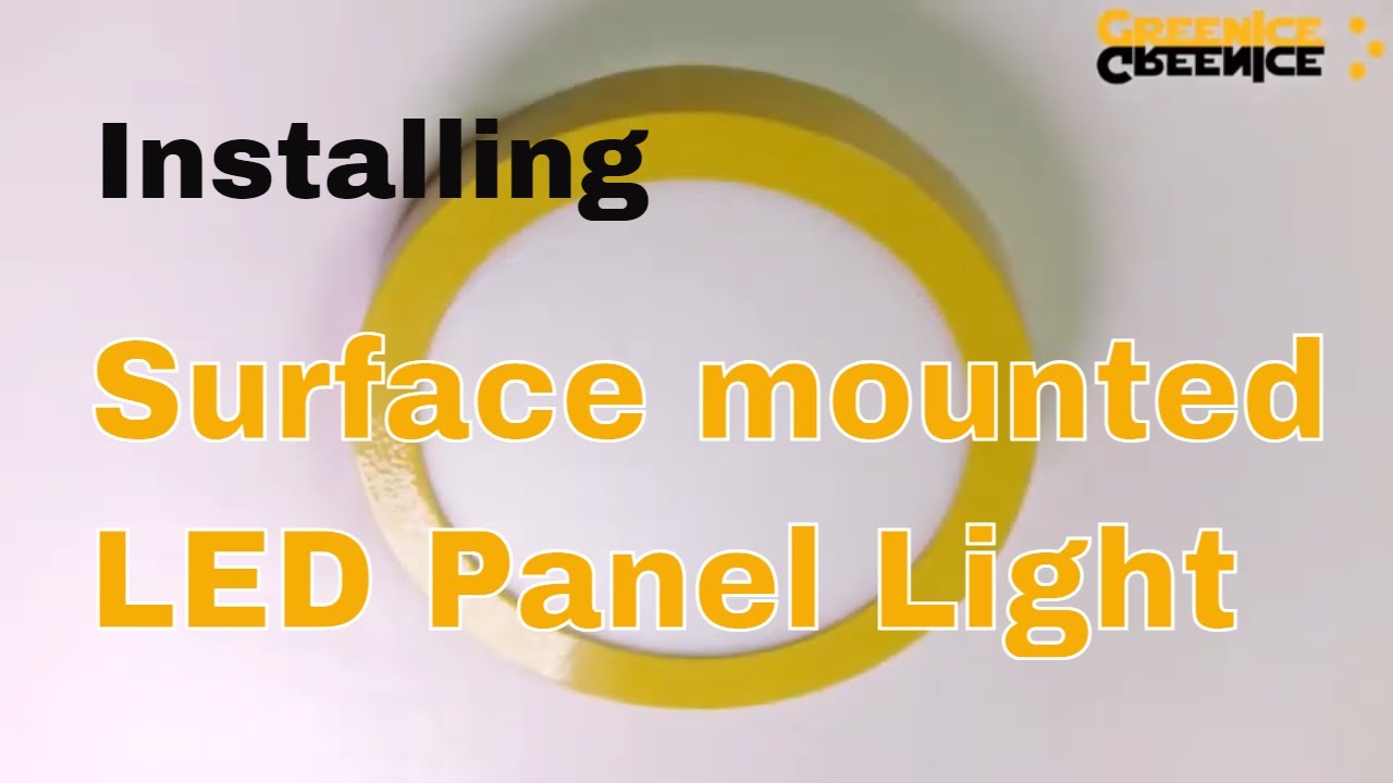 How to install a surface mounted LED Panel Light - YouTube
