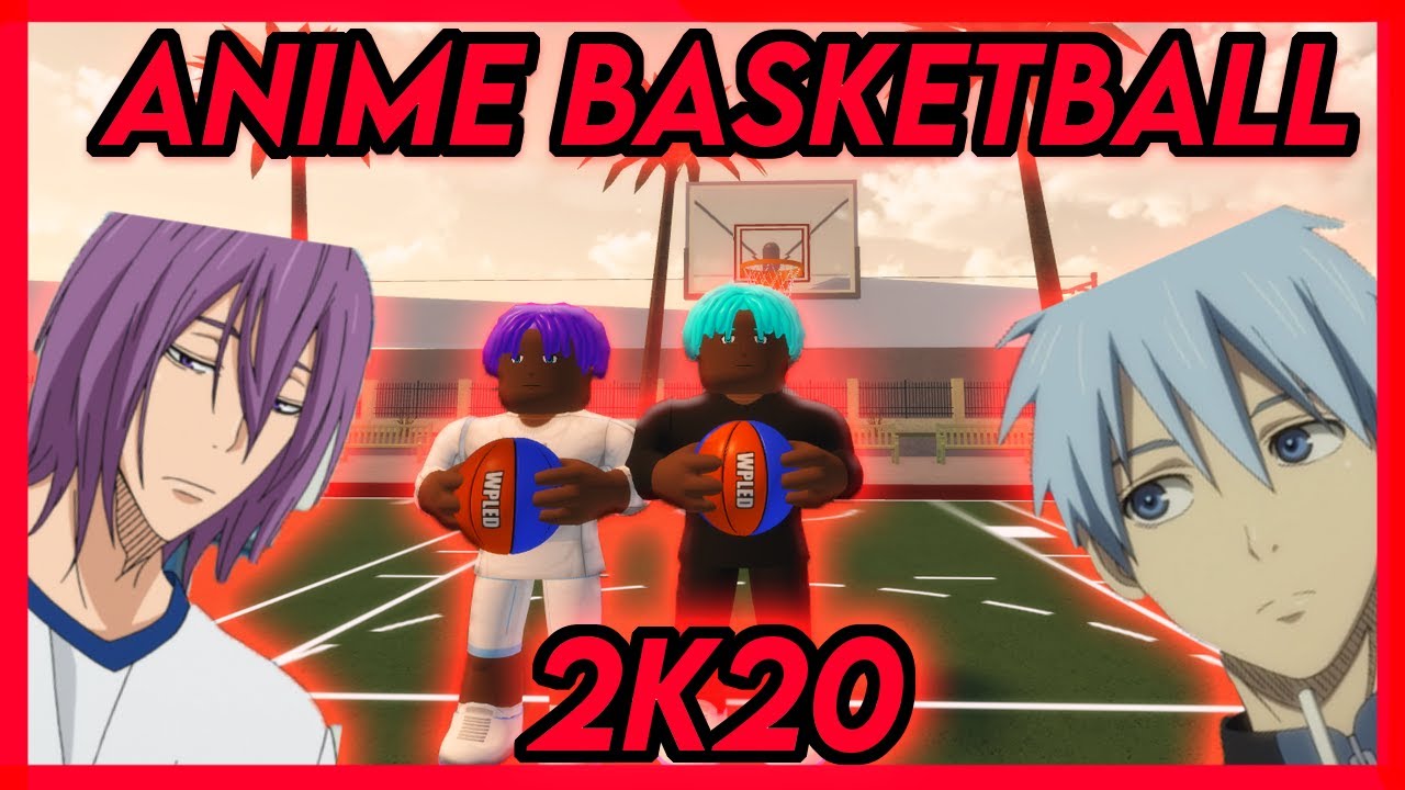 ANIME BASKETBALL ROBLOX NBA 2K20 | MyPark Roblox - YouTube