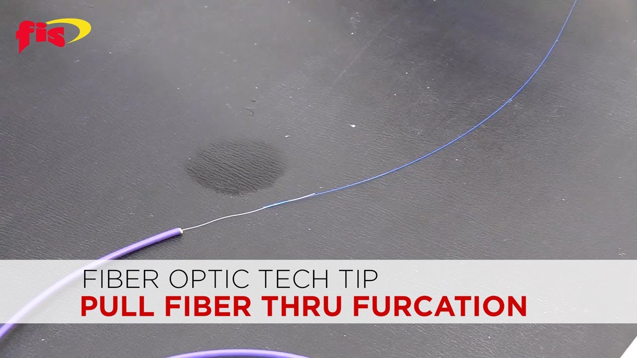 Fiber Optic Tech Tip: How To Pull Fiber Thru A Furcation Tube - YouTube