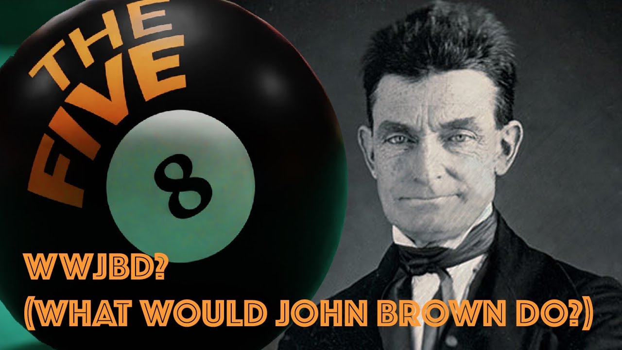 WWJBD? (What Would John Brown Do?), with Martha Swan of John Brown ...