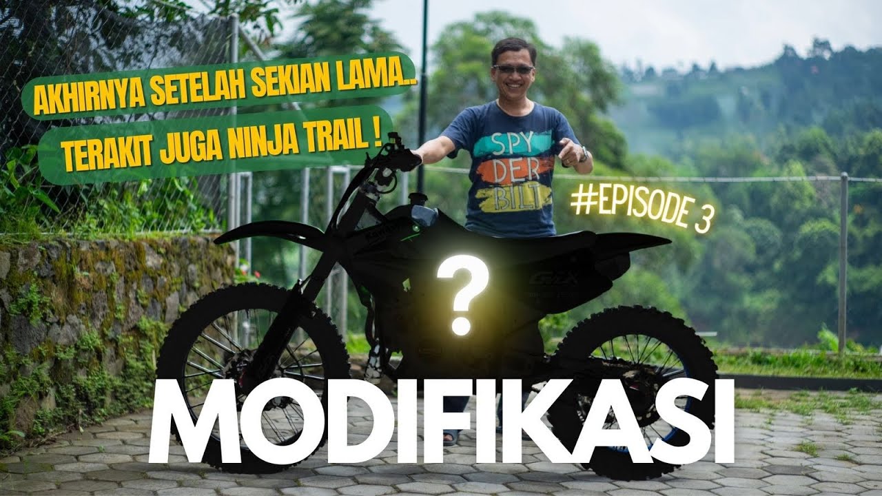 Rakit Motor Trail pake Mesin Ninja 2 tak | Bangun Motor Trail Episode 3 ...