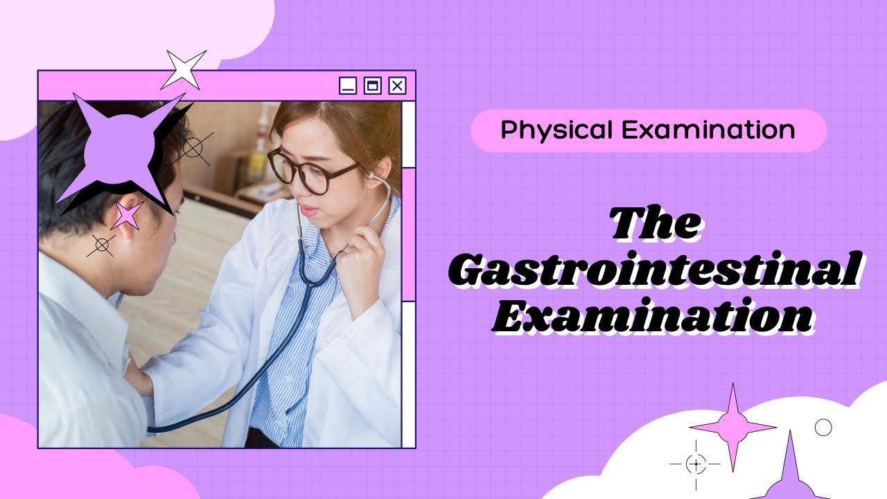 The Gastrointestinal Examination - Physical Examination - YouTube