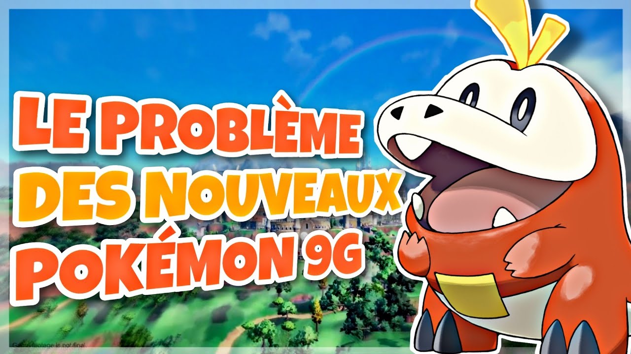 Le PROBLÈME des NOUVEAUX POKÉMON (9G) - YouTube