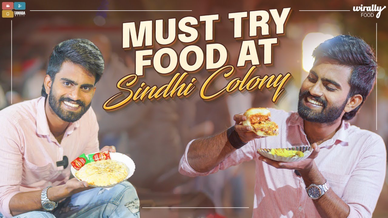 Must Try Food at Sindhi Colony || Pure Veg Street Food || Wirally Food ...