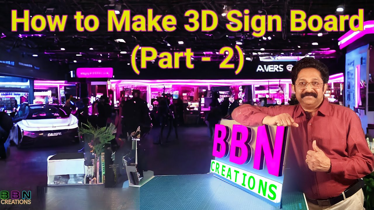 How to make 3D Sign Board Part 2 #3dsignboard #diy - YouTube