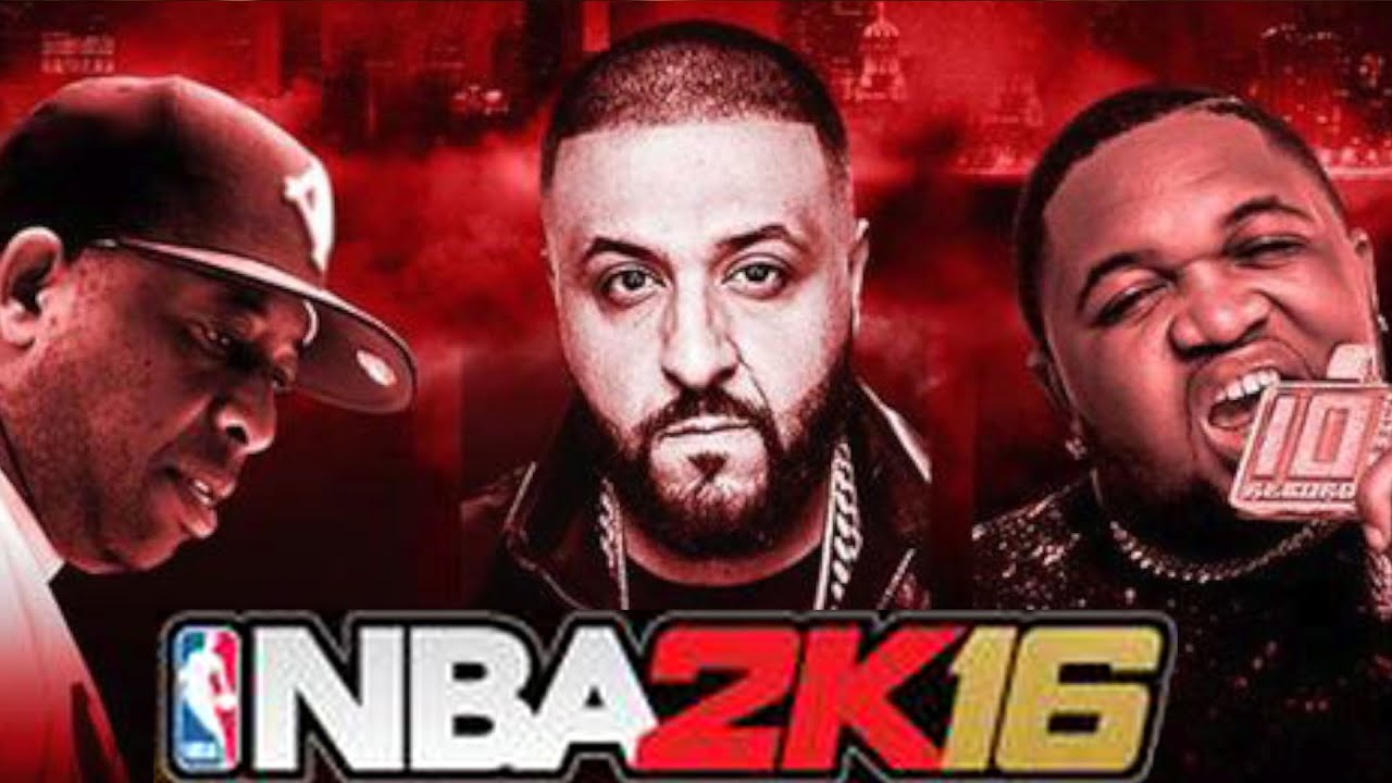 NBA 2K16 OFFICIAL SOUNDTRACK REVEAL!! - YouTube