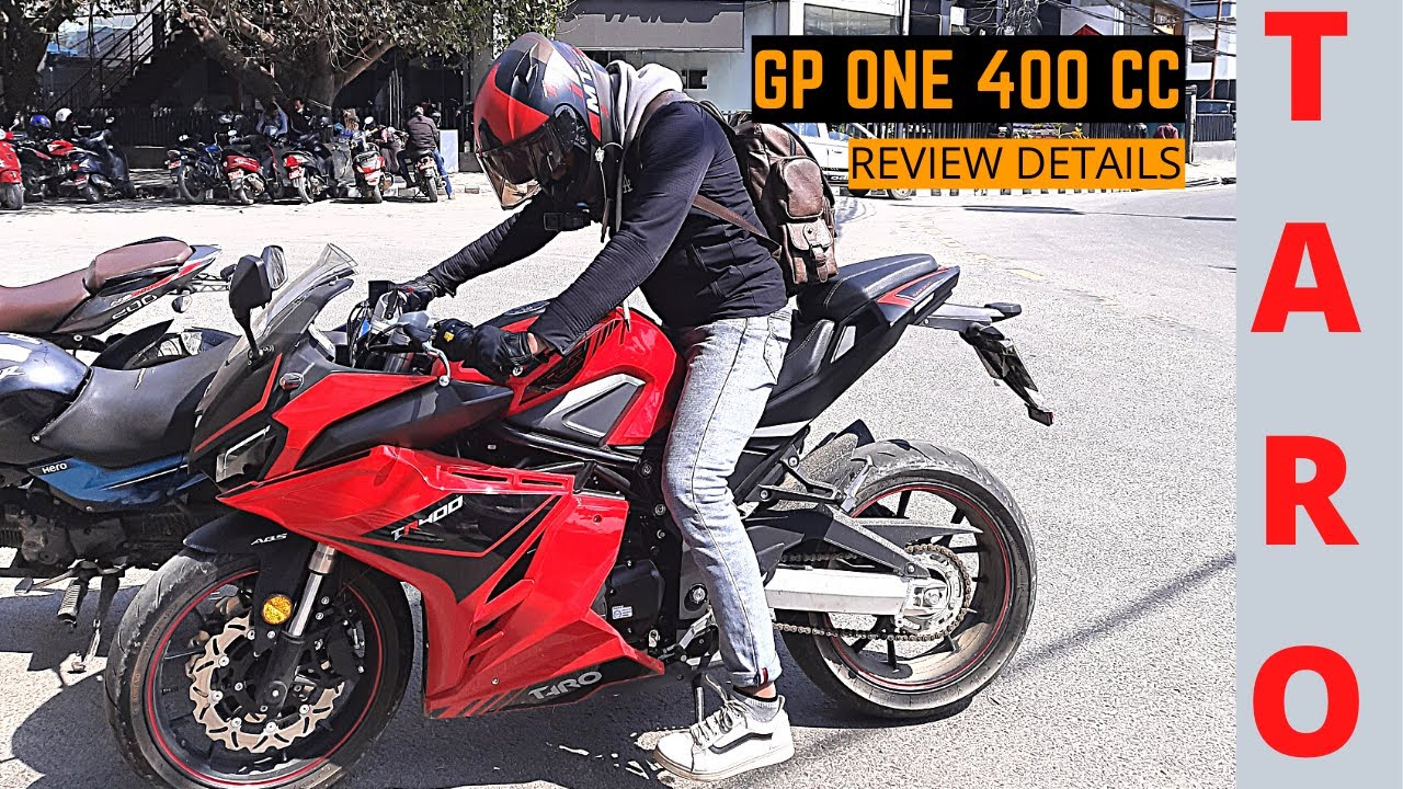 TARO GP1 400 R | Full Review | New Bike in Nepal | First Impression 😮 - YouTube