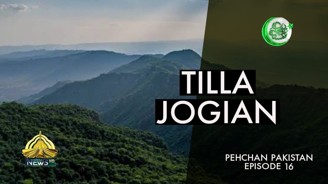 TILLA JOGIAN | PEHCHAN PAKISTAN JHELUM SERIES | EPISODE 16 - YouTube