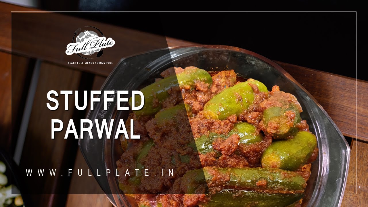 How to Make Stuffed Parwal Recipe I Bharwa Parwal ki sabji I ...