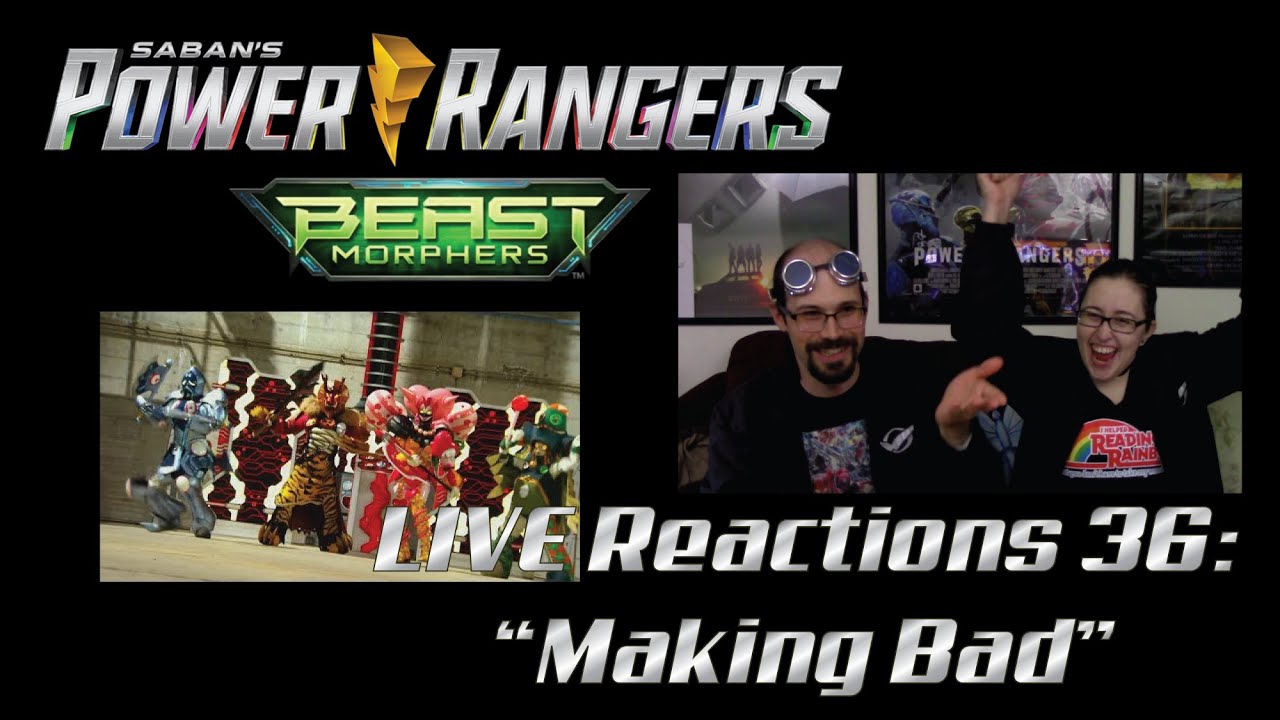 Power Rangers Beast Morphers Live Reactions 36 - "Making Bad" - YouTube